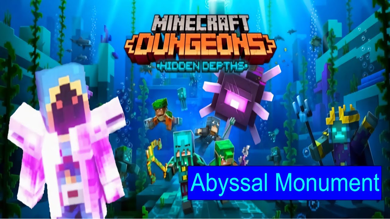 Minecraft Dungeons DLC: Hidden Depths Abyssal Monument - YouTube