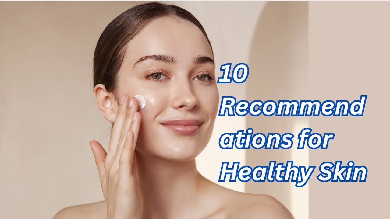 10 Secret for Having Healthy Skin - YouTube