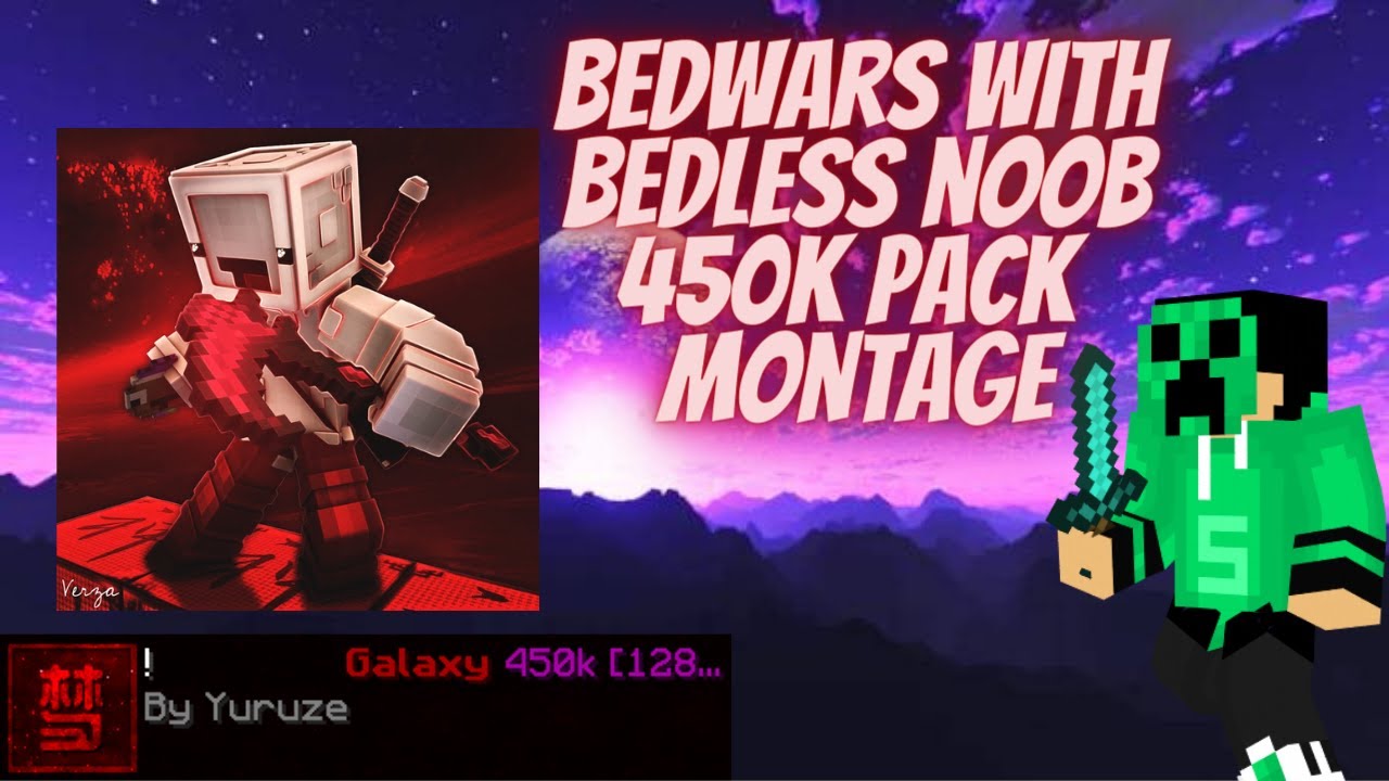 Montage = Rarin My City | Bedwars With Bedless Noob 450k Pack (ft ...