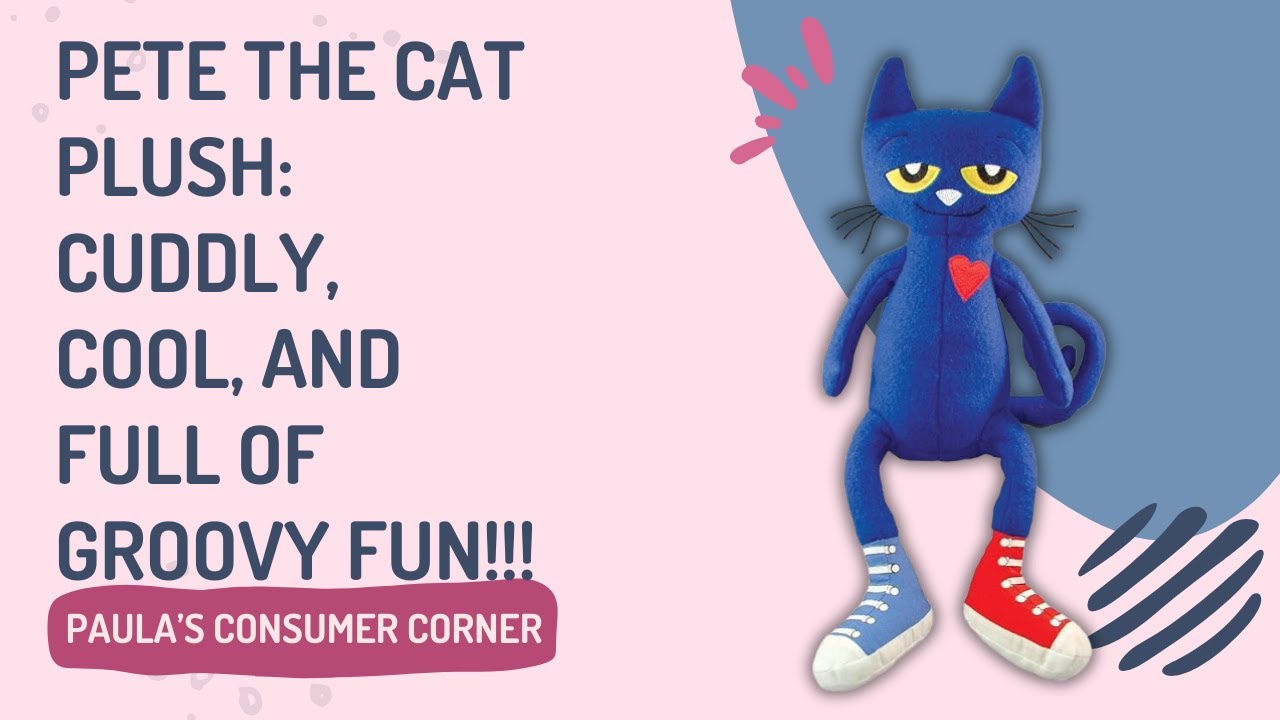 Your Kids Will LOVE This Amazing Pete The Cat Plush Toy - YouTube