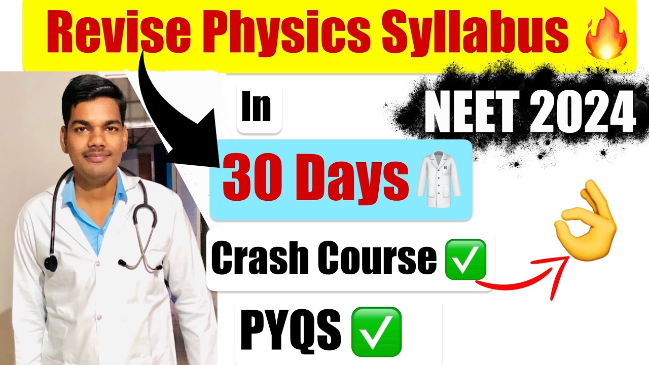 How to revise Physics Syllabus in Last 30 Days to score 125+😱 Best Crash Course🔥 #neet2025 - YouTube