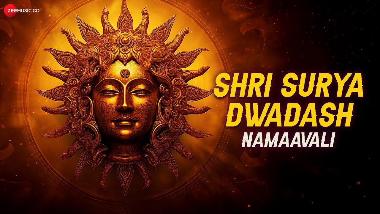 Shri Surya Dwadash Namaavali | Mantra For Prestige, Pride & Success ...