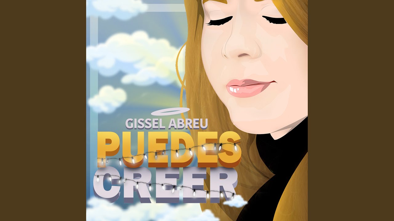 Puedes Creer - YouTube