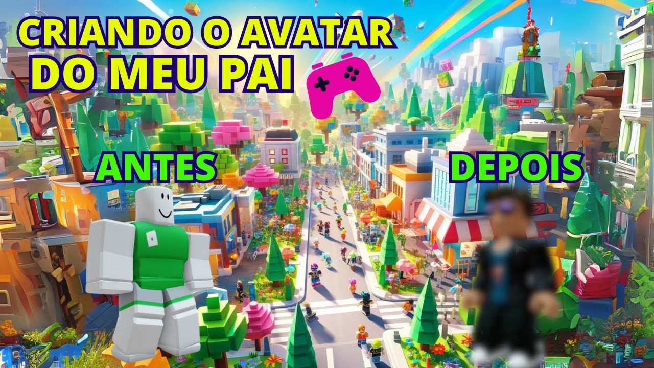 Transformação no Roblox: Antes e Depois com Isis Almeida - CRIANDO ...