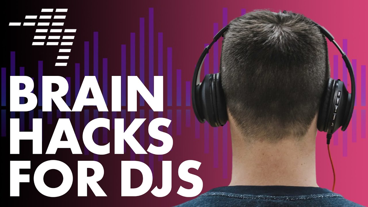 Improve Your Mental Health Through DJing [7 Brain Hacks] - YouTube