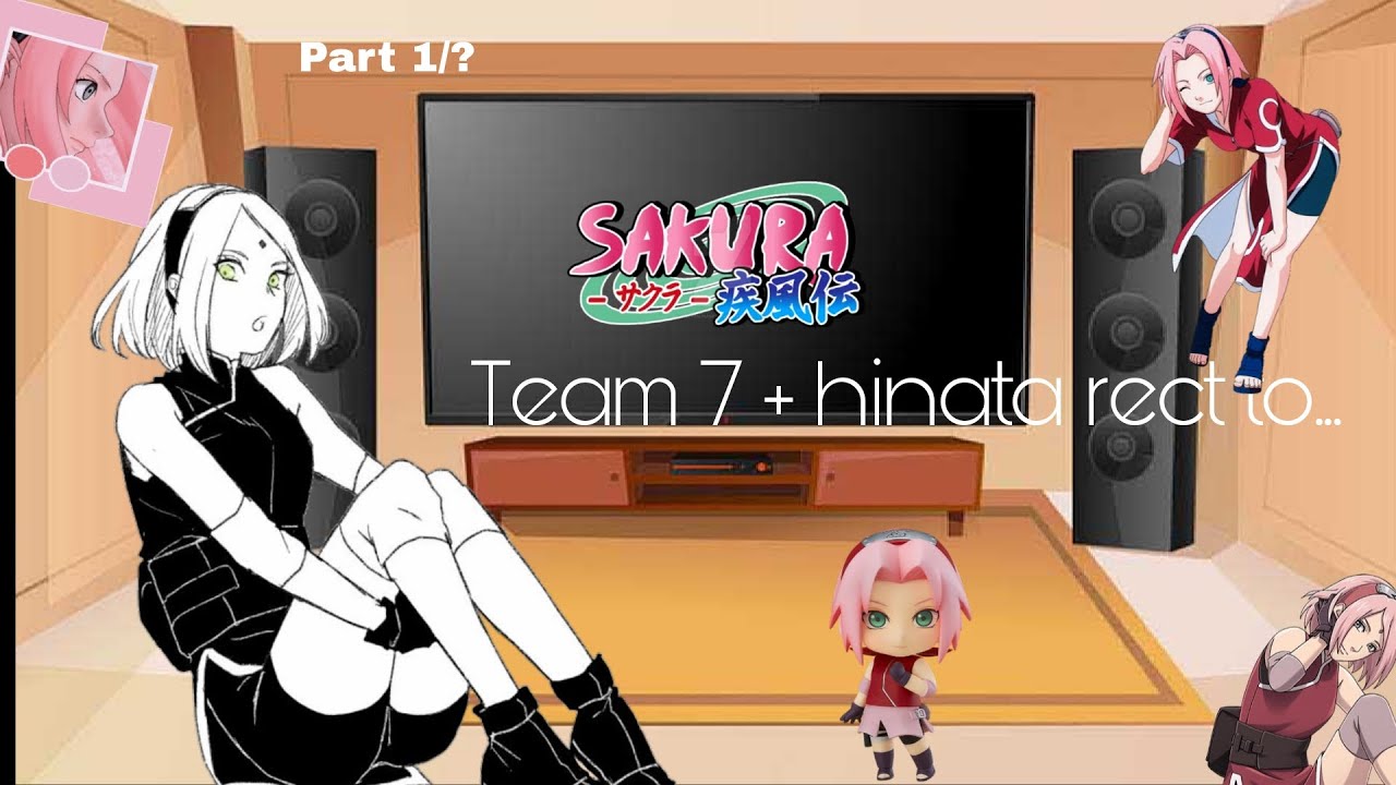 Team7+hinata react to sakura 🌸 ( first gacha reaction so pls no hate 🙌😭) #sasusaku #gachaclub # ...