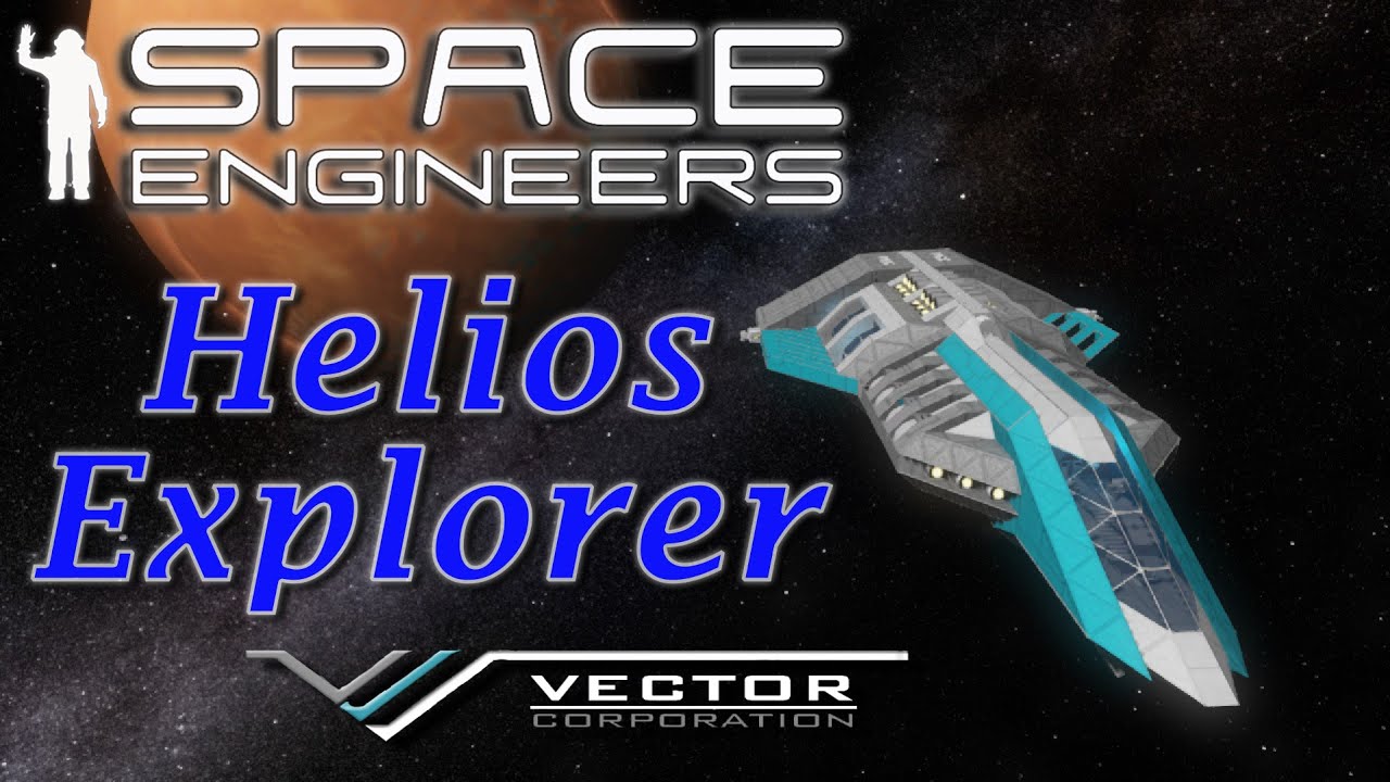 Space Engineers - Интересные проекты - Helios Explorer - Крафтящий межпланетный! - YouTube