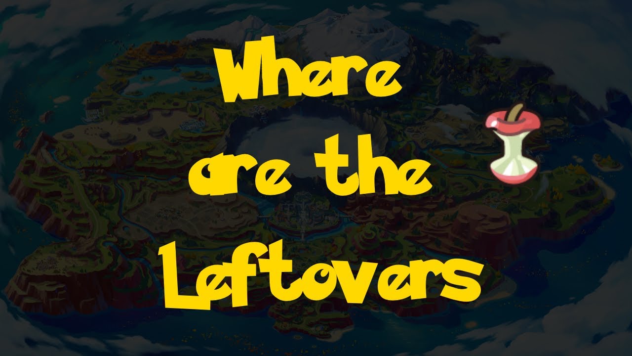 Where Are: The Leftovers (Pokemon Scarlet & Violet) - YouTube