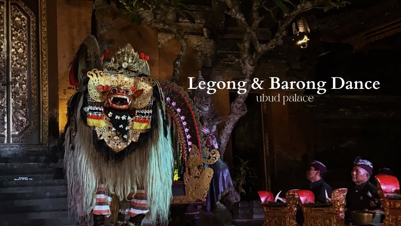 LEGONG & BARONG DANCE presented by: Sadha Budaya Troupe | Ubud Palace ...