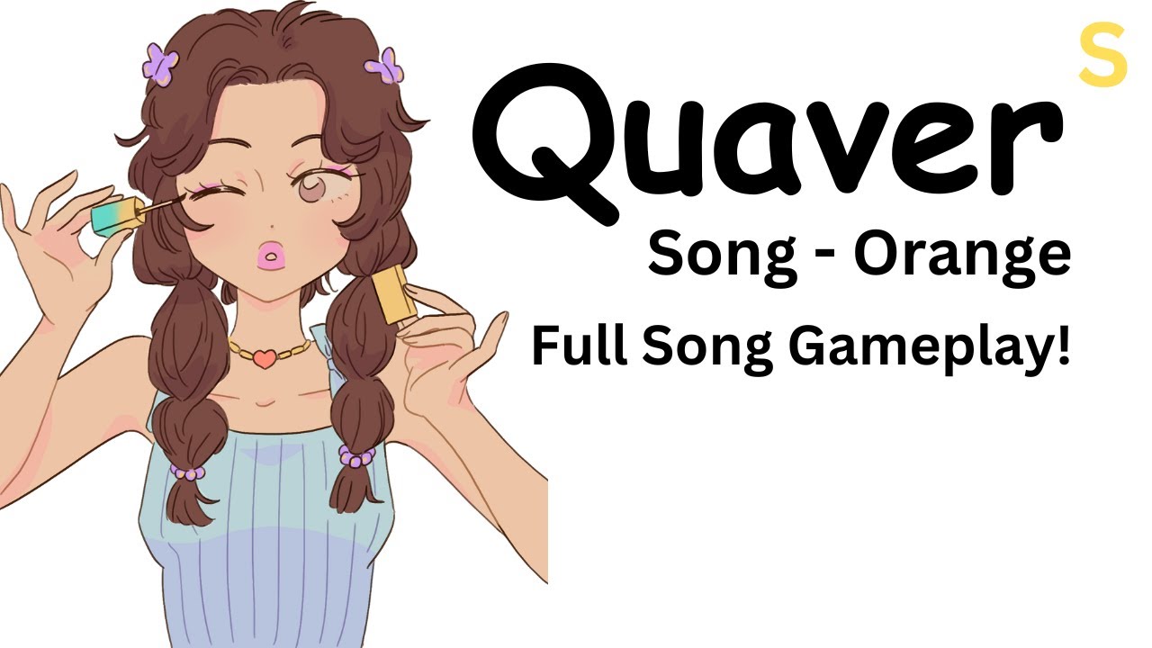Quaver Orange Song Gameplay! - YouTube