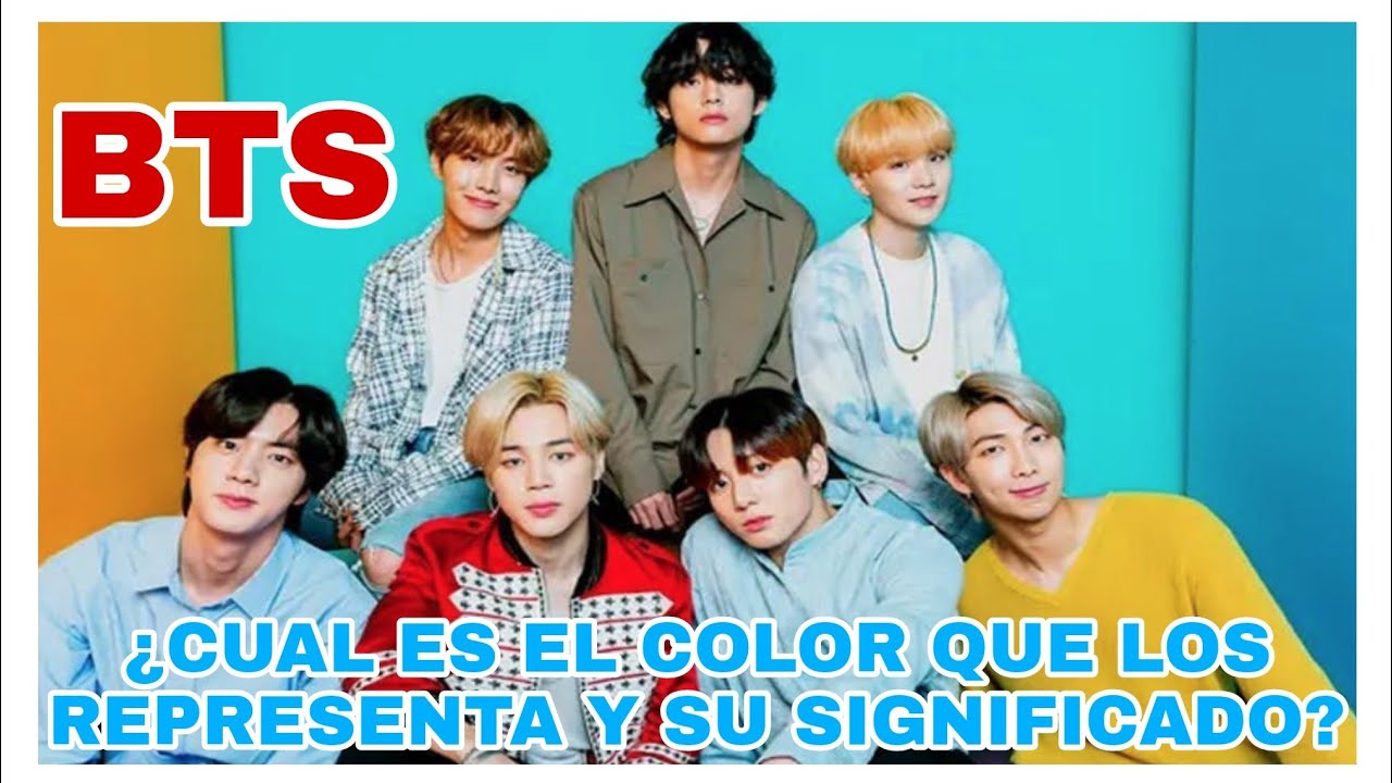 BTS - ¿CUAL ES EL COLOR QUE LOS REPRESENTA Y SU SIGNIFICADO? - YouTube