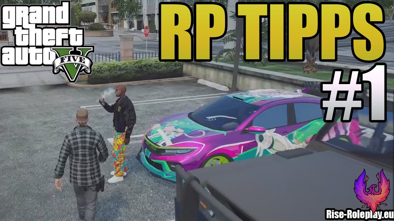 SO VERBESSERST DU DEIN RP😜 GTA RP TIPPS für ANFÄNGER #1 - YouTube