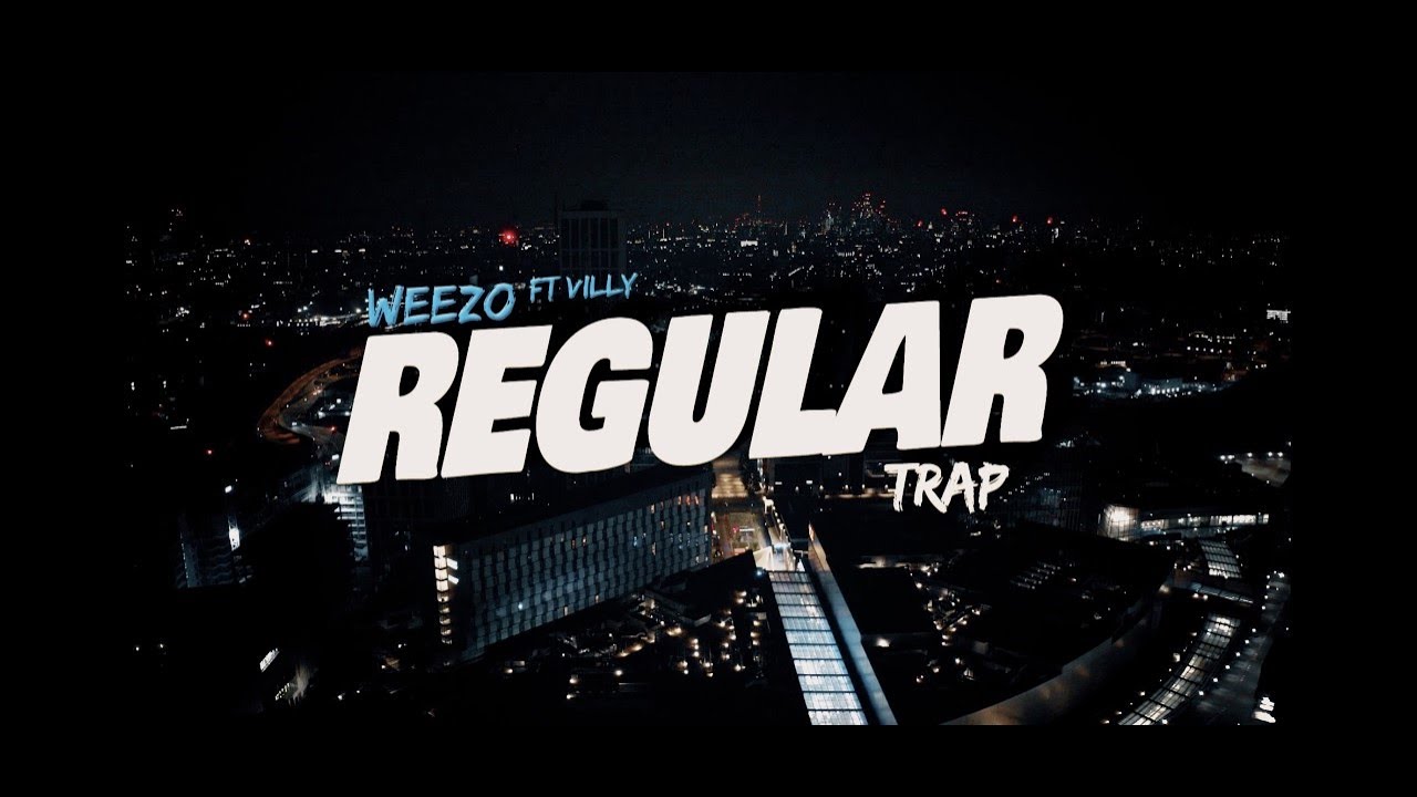 WEEZO - Regular Trap (Ft VILLYY) [Official Video] - YouTube