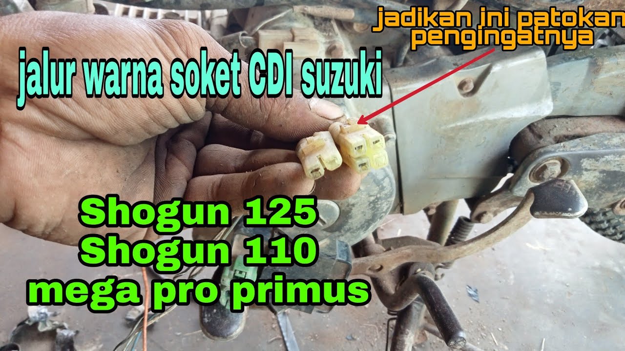 jalur soket CDI Shogun 125 Shogun 110/kebo dan Megapro primus (tutorial ...