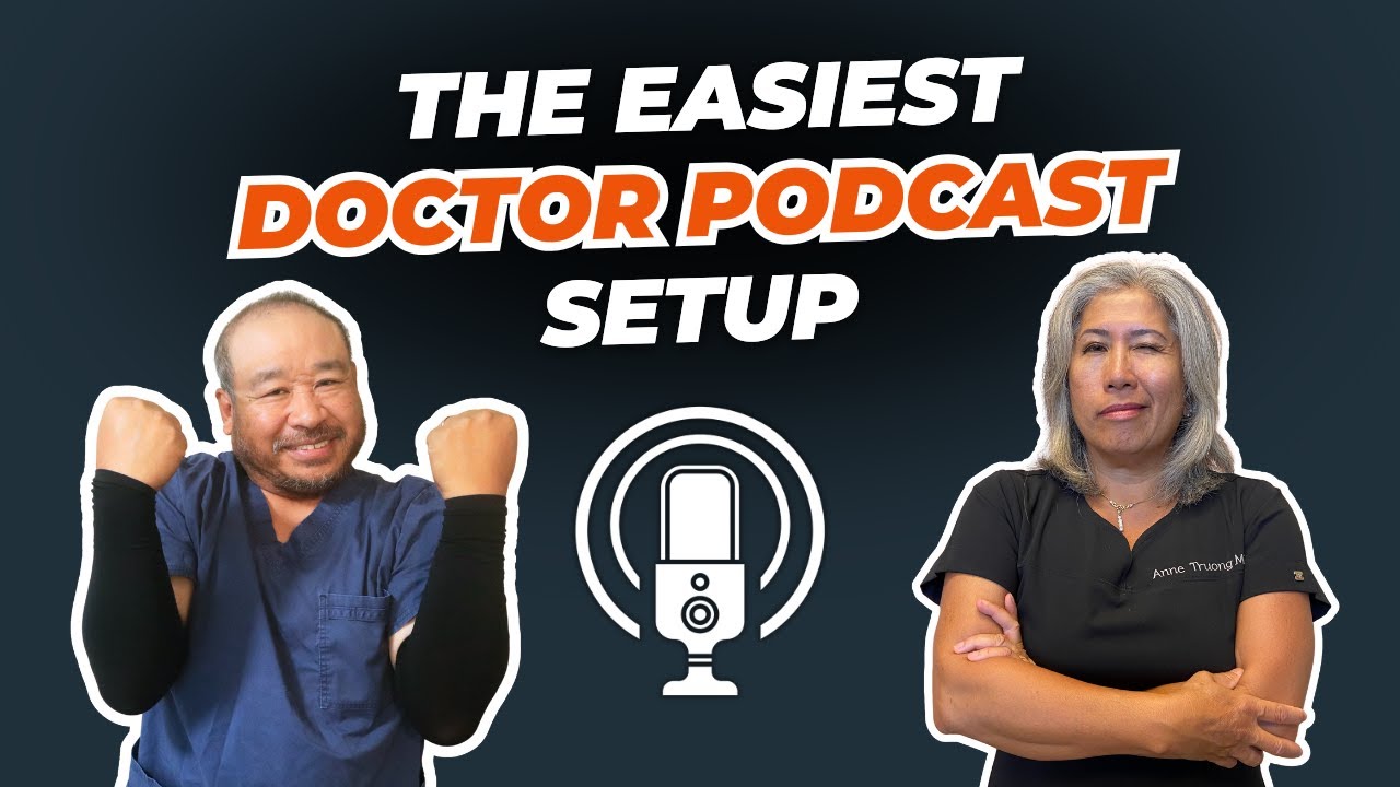 How Doctors Can Start a Podcast in 24hrs - YouTube