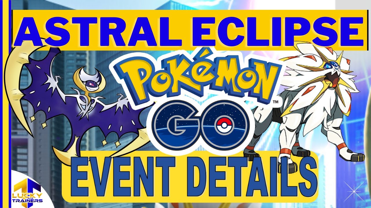 Astral Eclipse Event Pokémon GO - YouTube