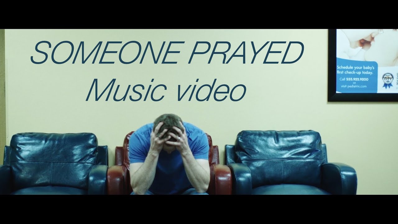 Someone Prayed - Mountain Faith - music video - YouTube