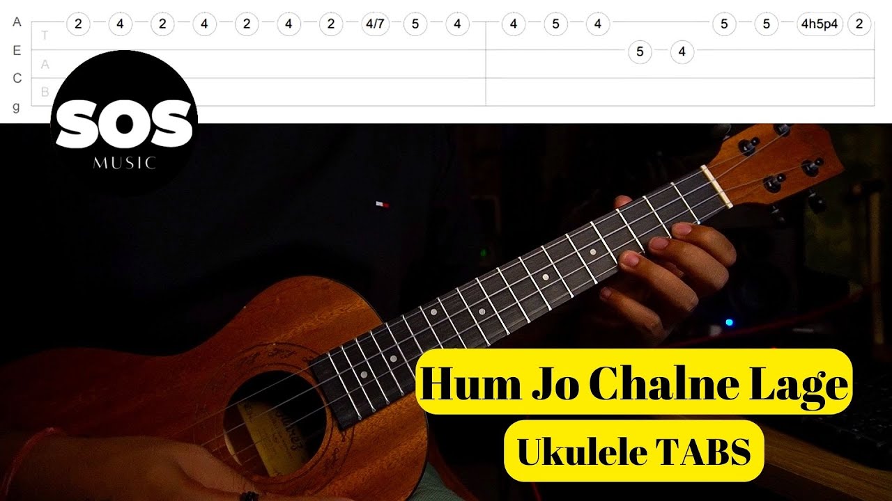 Hum jo Chalne Lage Tune Ukulele Tabs for Beginners - Baithe Baithe aise ...