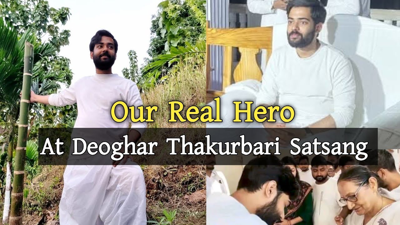 Our Real Hero || Rev. Abin Dada || The Bless Of Sri Sri Thakur ...