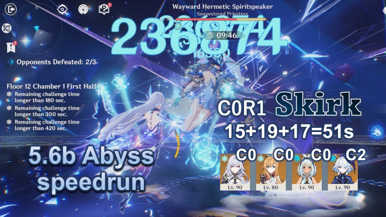 [5.6b Abyss] C0R1 Skirk + C2 Furina 51s top half speedrun - YouTube