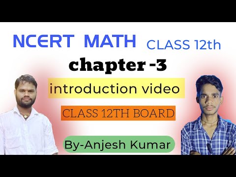Introduction video | Chapter 3 | Matrices | Class 12th Math | Basic 12 ...