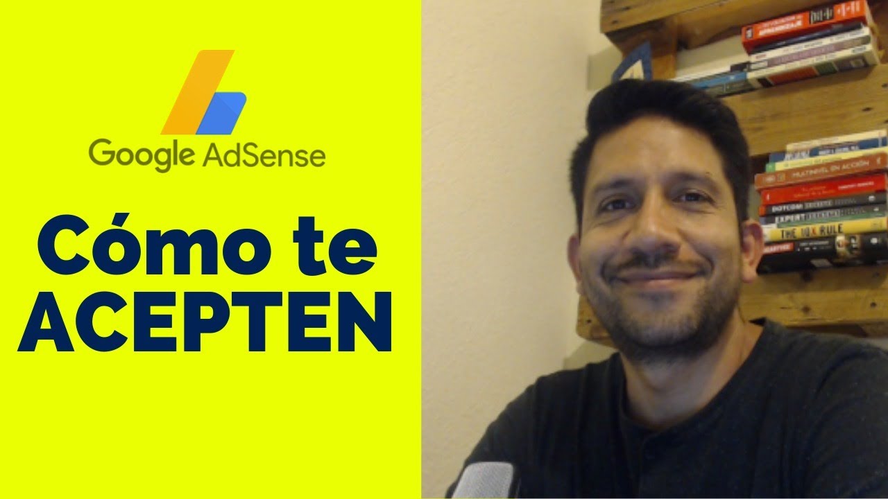 Encontré esto: Cómo te Acepten en Google AdSense: "Guía para ser ...