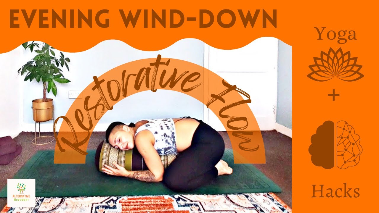 Evening Wind - Down RESTORATIVE Yoga Flow - YouTube