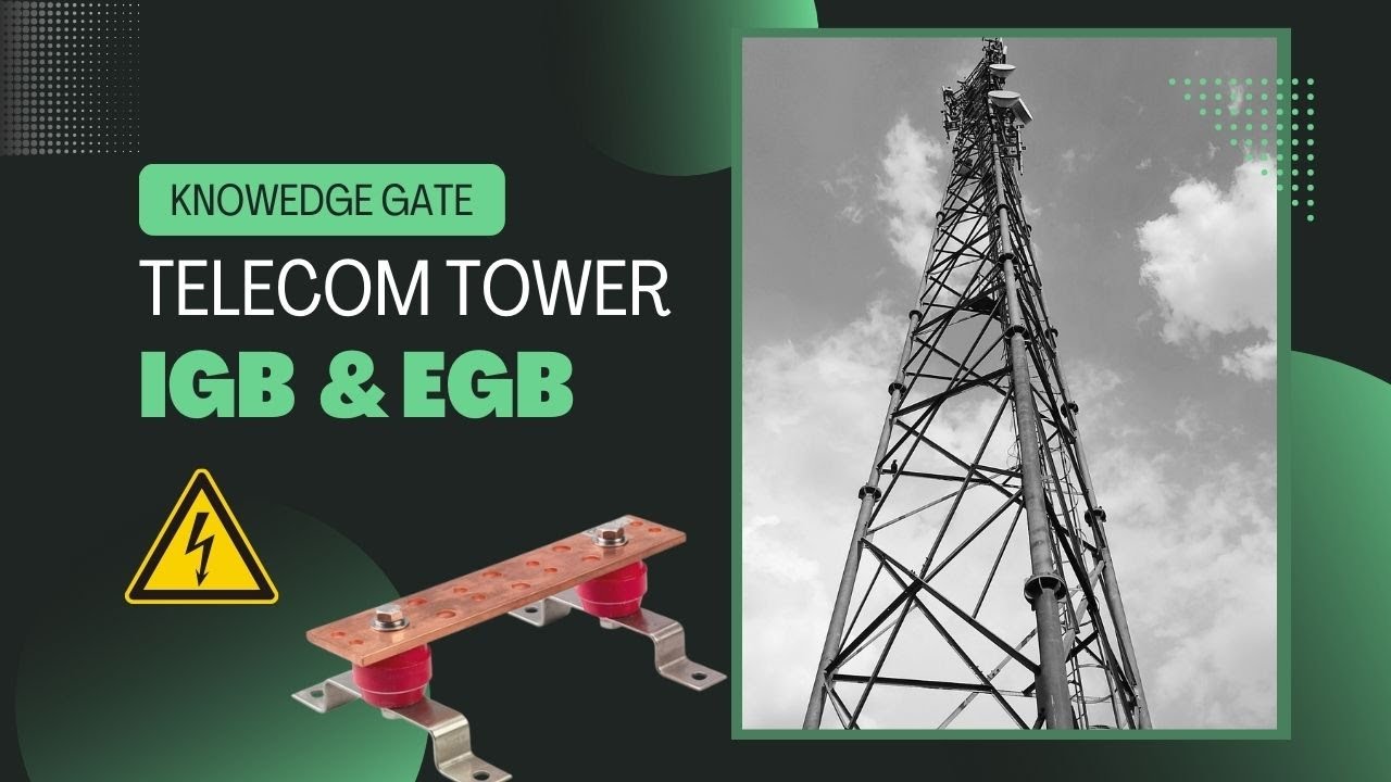 IGB & EGB of telecom tower - YouTube