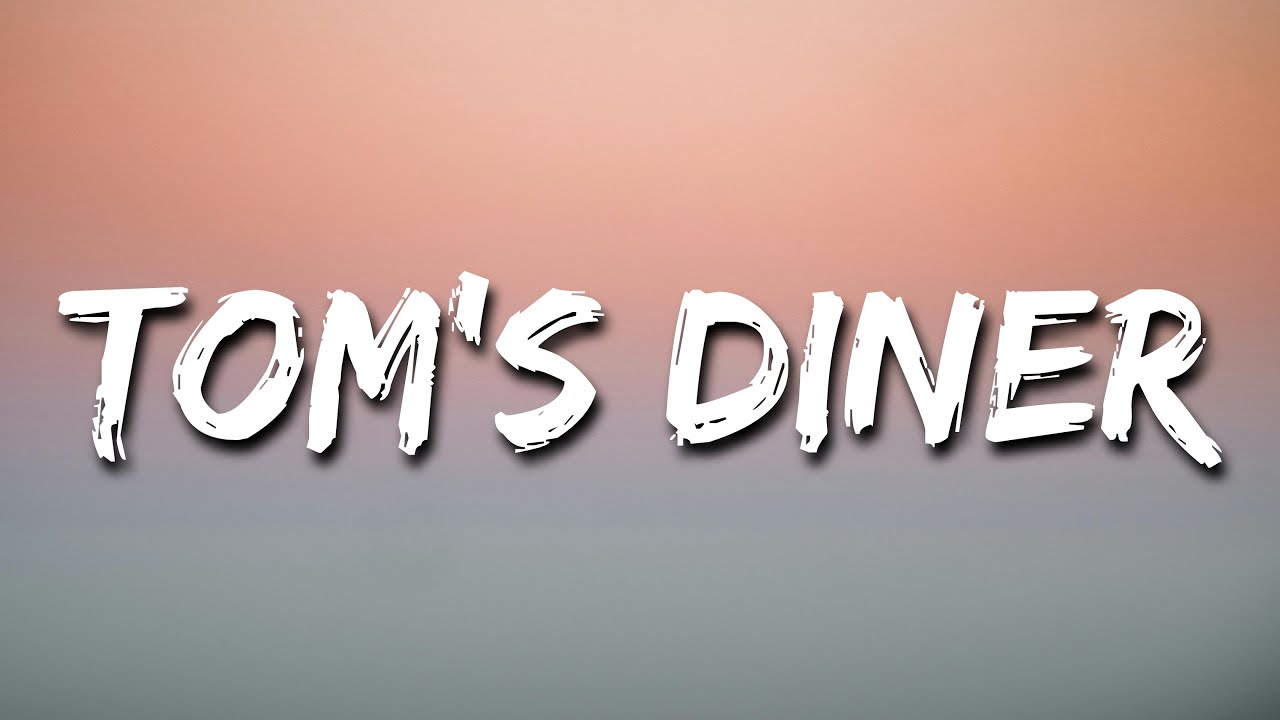 Tom's Diner (cover by AnnenMayKantereit x Giant Rooks) Lyrics | 4K ...