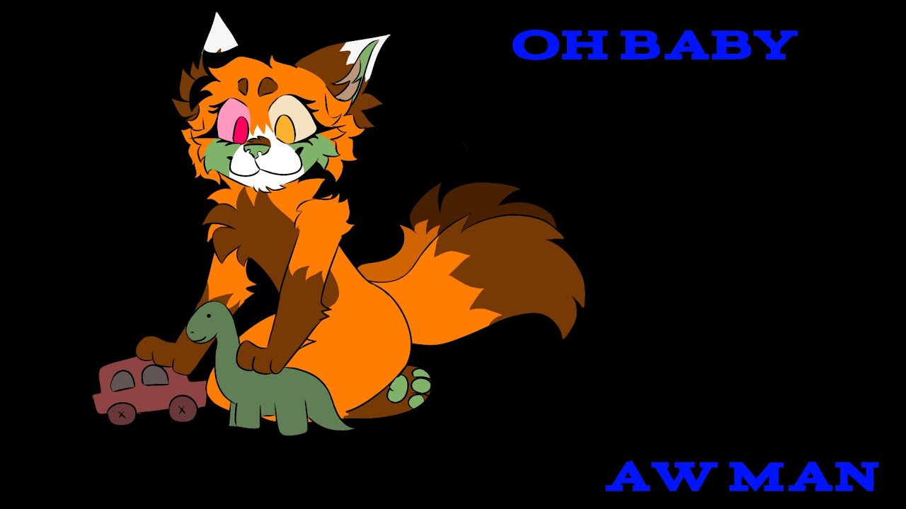 oh baby ... aw man // animation meme - YouTube