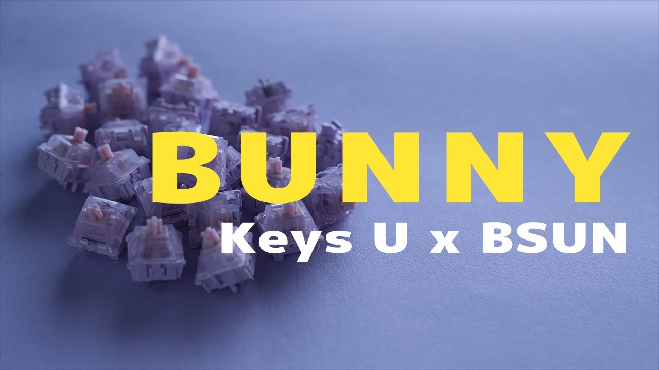 BUNNY Keys U x BSUN キュートだけど硬派で痺れる - YouTube