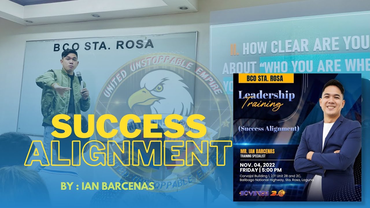SUCCESS ALIGNMENT : By Mr. Ian Barcenas @BCO STA ROSA LAGUNA | Dindo Pable #youngmentor - YouTube