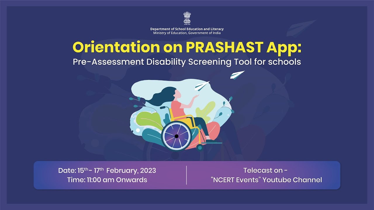 Orientation on PRASHAST App : - Pre Assessment Disability Screening ...