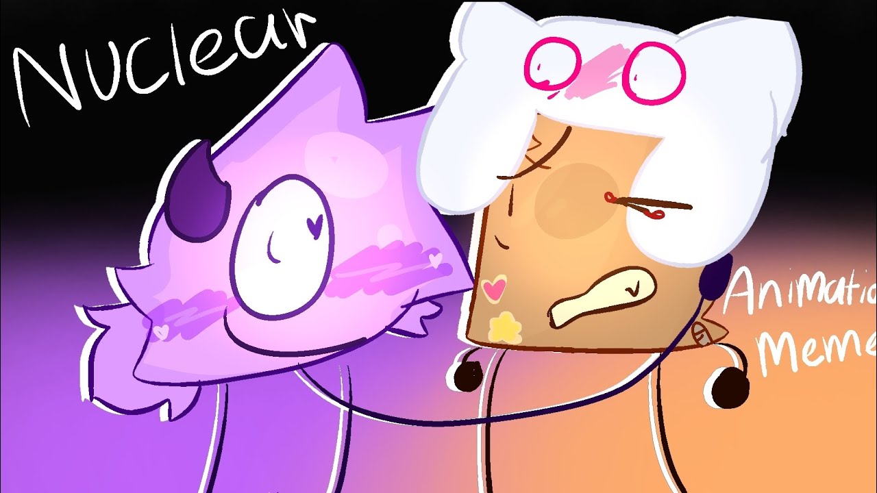 nuclear 💜🤎 !! // animation meme - YouTube