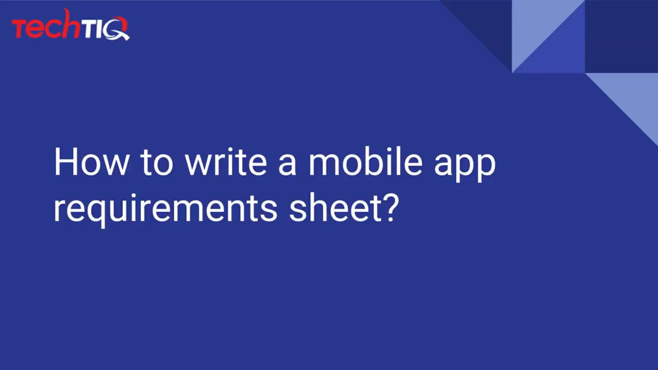 How to write a mobile app requirements sheet - YouTube