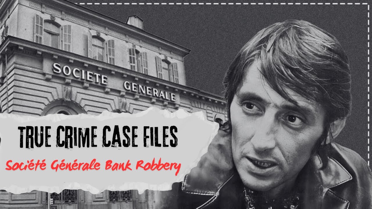 Albert Spaggiari: Criminal Genius and the Société Générale Bank Robbery ...