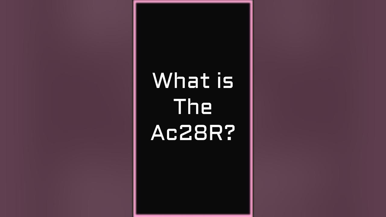 What is The Ac28R? - YouTube