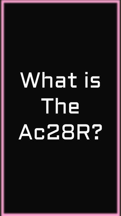 What is The Ac28R? - YouTube
