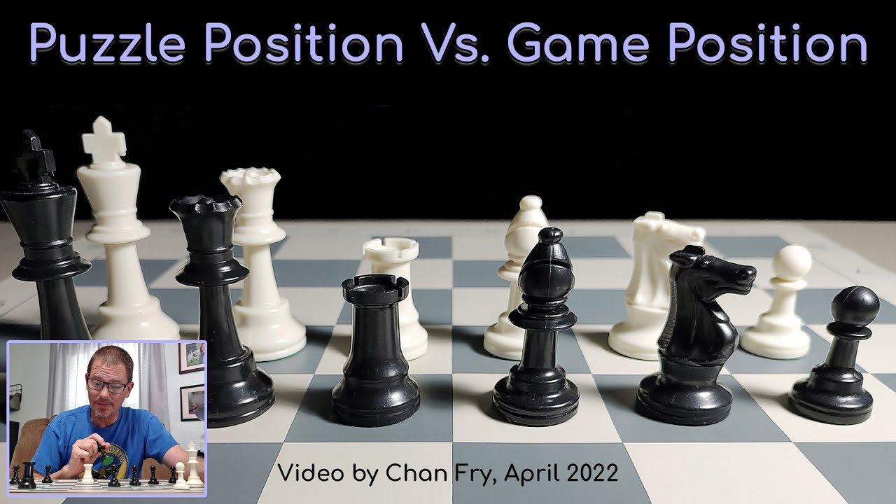 Puzzle Position Vs. Game Position - YouTube