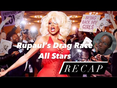 Rupaul’s Drag Race All Stars Ep. 12 The Grand Finale RECAP #dragqueen # ...