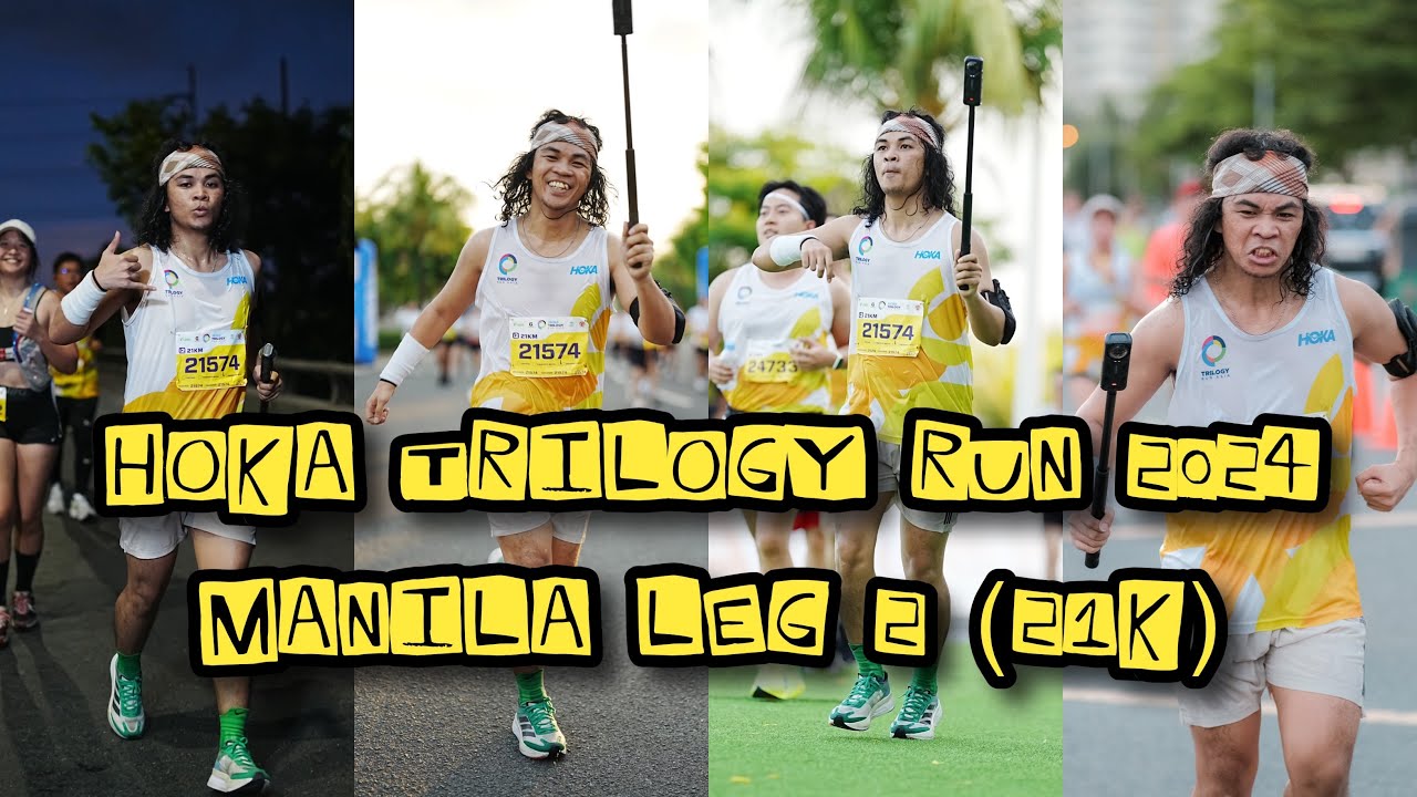 My HOKA Trilogy Run 2024 Manila Leg 2 (21K) | Personal Vlog (Vertical ...