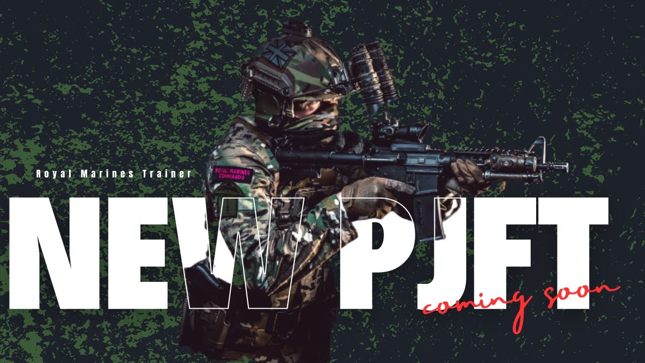 Royal Marines NEW PJFT CHANGES - YouTube