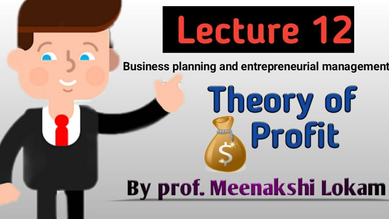 Theory of profit by F. H. knight || sybms || lecture 12 - YouTube