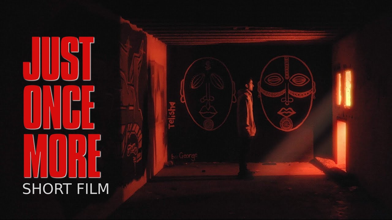 JUST ONCE MORE | Short Film - YouTube