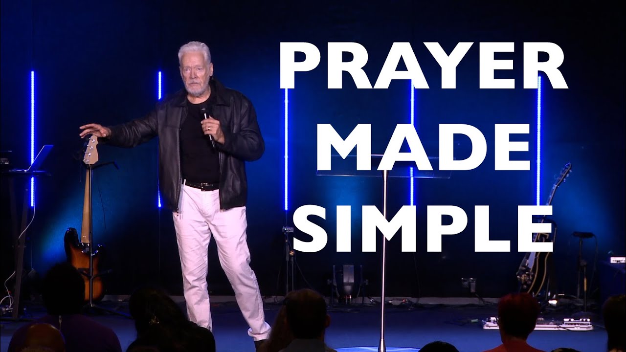 PRAYER MADE SIMPLE - Pastor Ed Luther - City Church Sunshine Coast ...