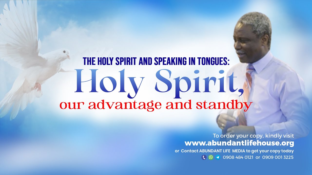 REV. OLUSOLA AREOGUN | THE HOLY SPIRIT, OUR ADVANTAGE AND STANDBY - YouTube