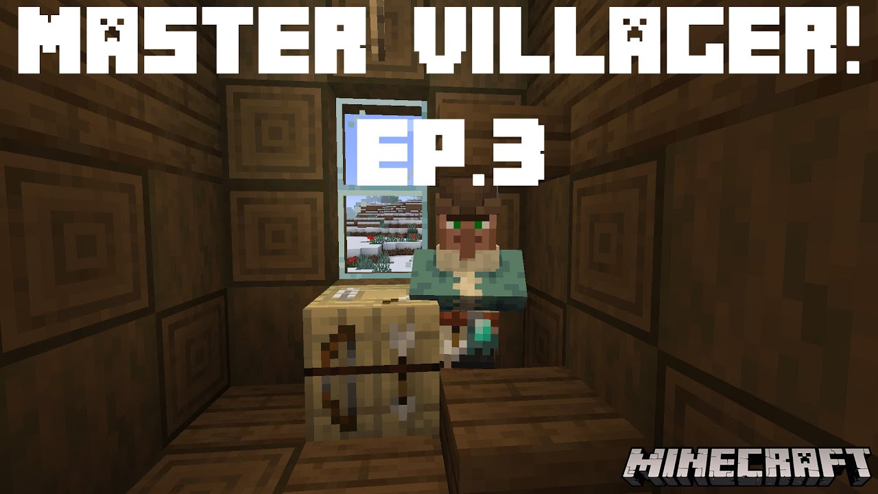 Minecraft|MASTER VILLAGER! EP 3 - YouTube