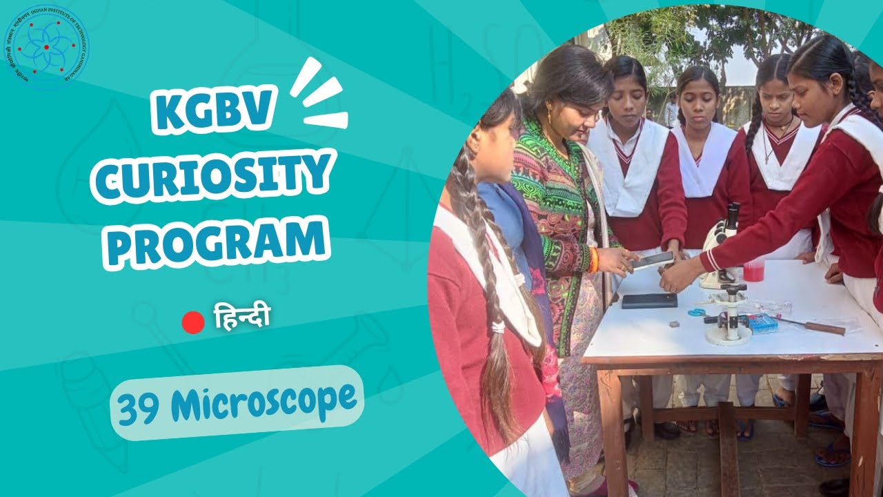 Hindi - Curiosity Program - Session -39 | Microscope - YouTube