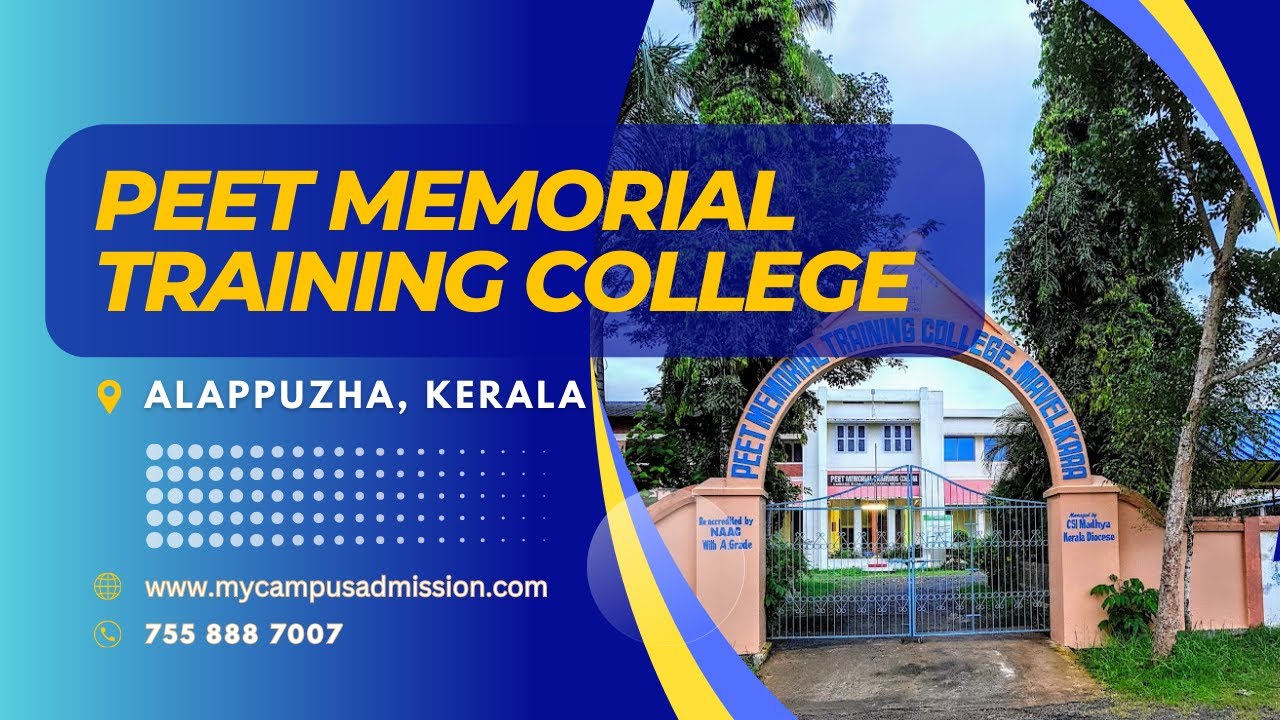 Peet Memorial Training College - Mavelikkara | mycampusadmission.com ...