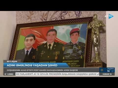 ŞƏHİD BAŞ LEYTENANT MAHİR DADAŞZADƏ - REPORTAJ - BEYLƏQAN